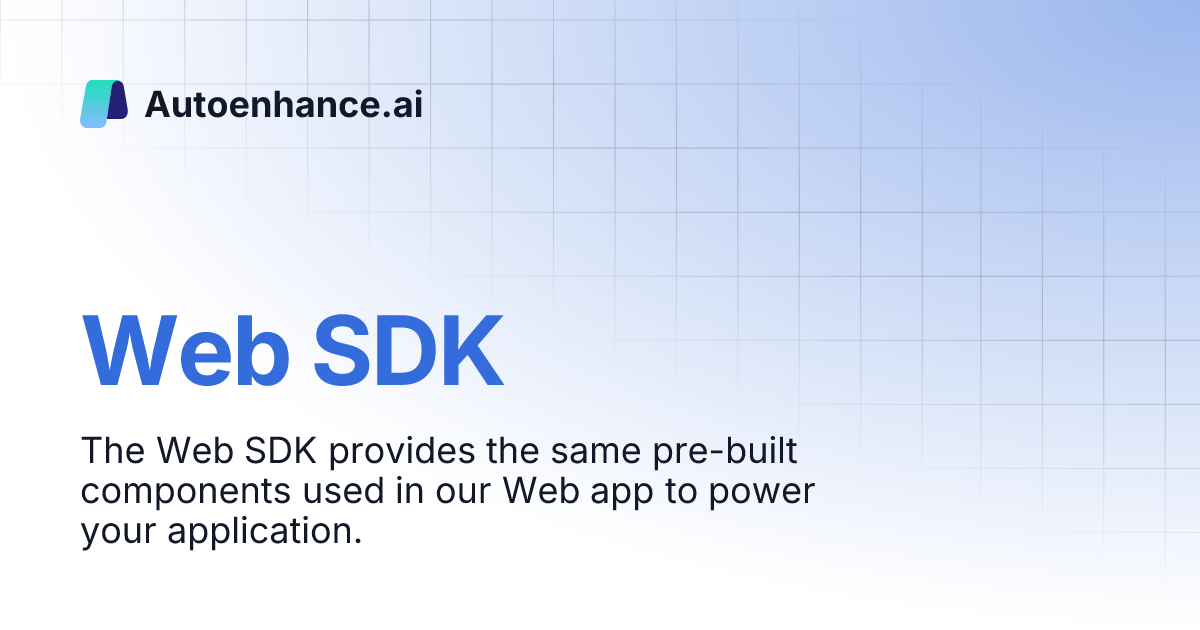 Web SDK | Autoenhance.ai